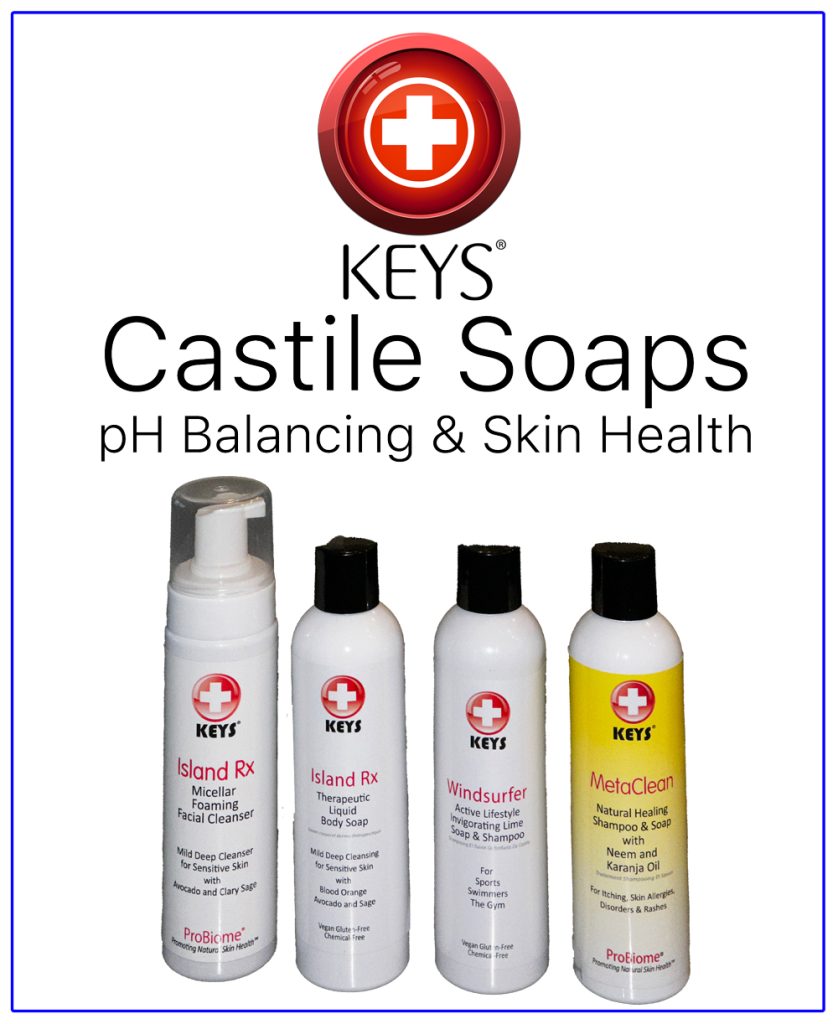 Features, Benefits and Advantages of Castile Soap. - Keys Pure Skincare